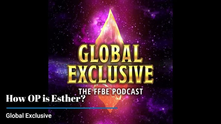 How OP is Esther? [FFBE]｜動画配信者支援ブログ
