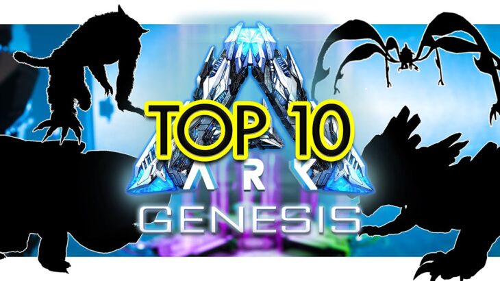 Top 10 TAMES You NEED for ARK: Genesis Part 1 (Community Voted)｜動画配信者支援ブログ