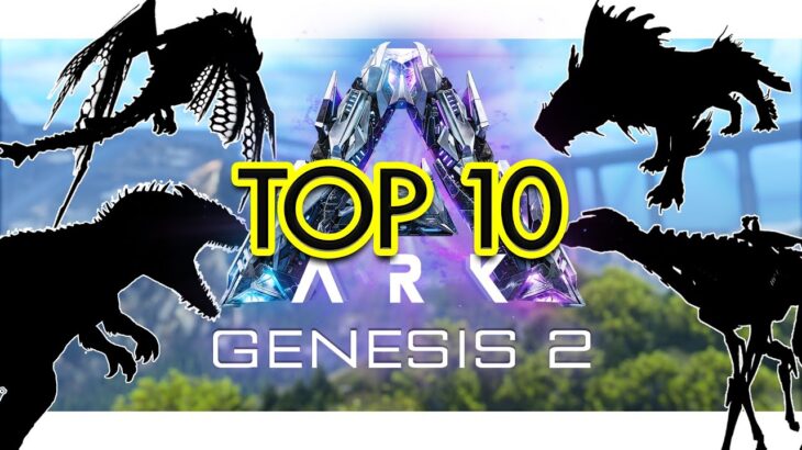 Top 10 TAMES You NEED for ARK: Genesis Part 2 (Community Voted)｜動画配信者支援ブログ